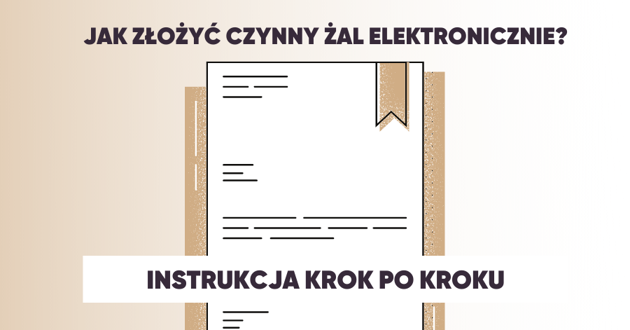Jak złożyć czynny żal elektronicznie? Instrukcja krok po kroku - TaxCoach